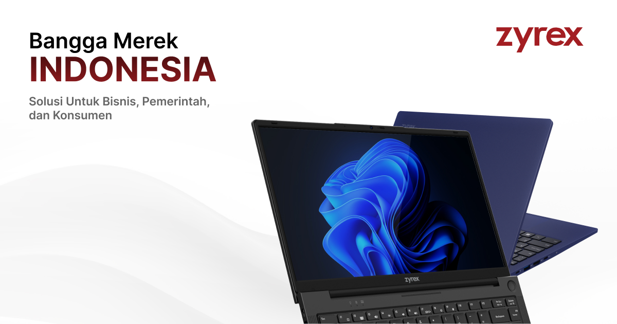 Zyrex Indonesia | Laptop, PC, dan Solusi Teknologi Lokal